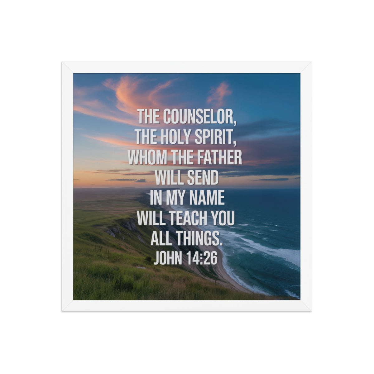 John 14:26 Verse will teach Premium Photo Framed Poster