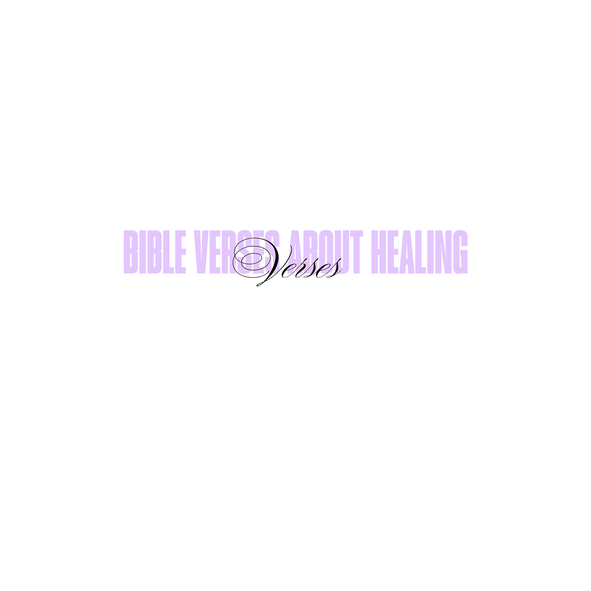 Bible Verses about Healing | WatermarkWaves