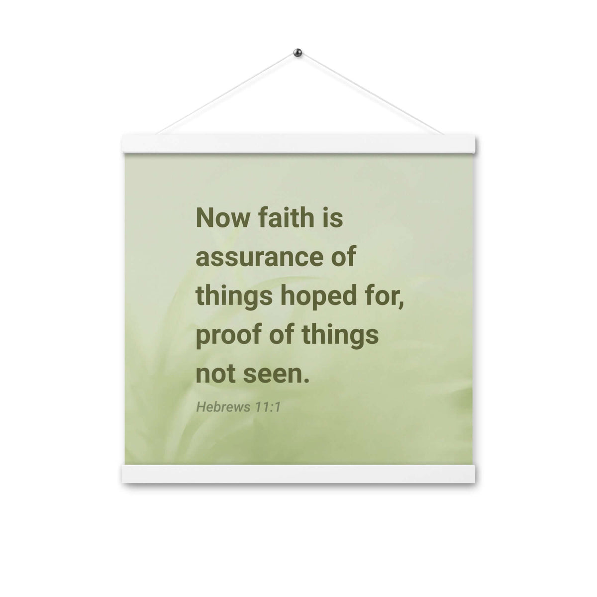 Heb 11:1 Verse, faith is Matte Poster With Hanger Wall Art