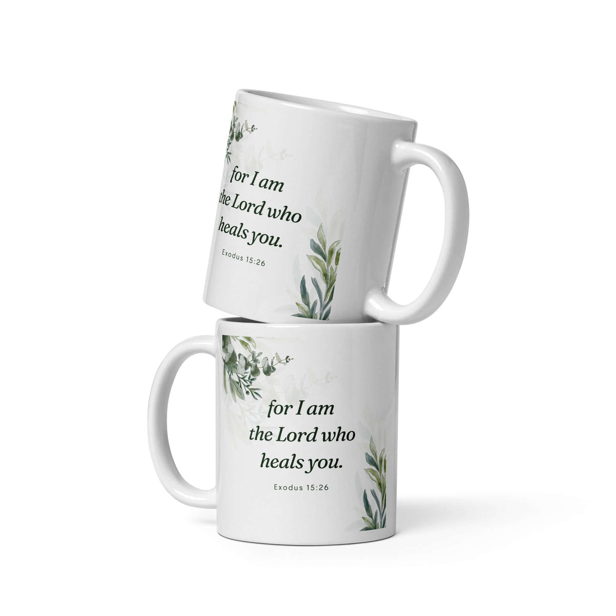 Exodus 15:26 Bible Verse Gods voice White Glossy Mug